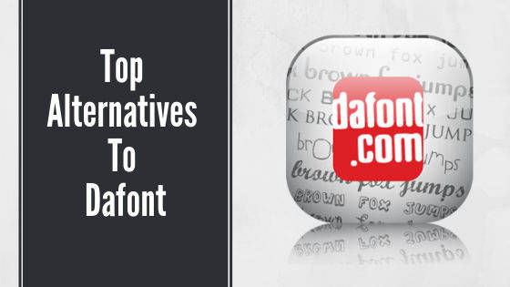 Top Alternatives To Dafont For Downloading Free Fonts - SaaSworthy Blog