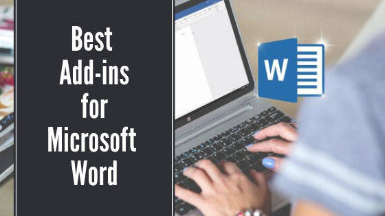 5 Best Add-ins for Microsoft Word in 2020 - SaaSworthy Blog
