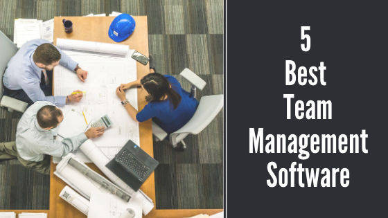The best team management software in 2020 - SaaSworthy Blog