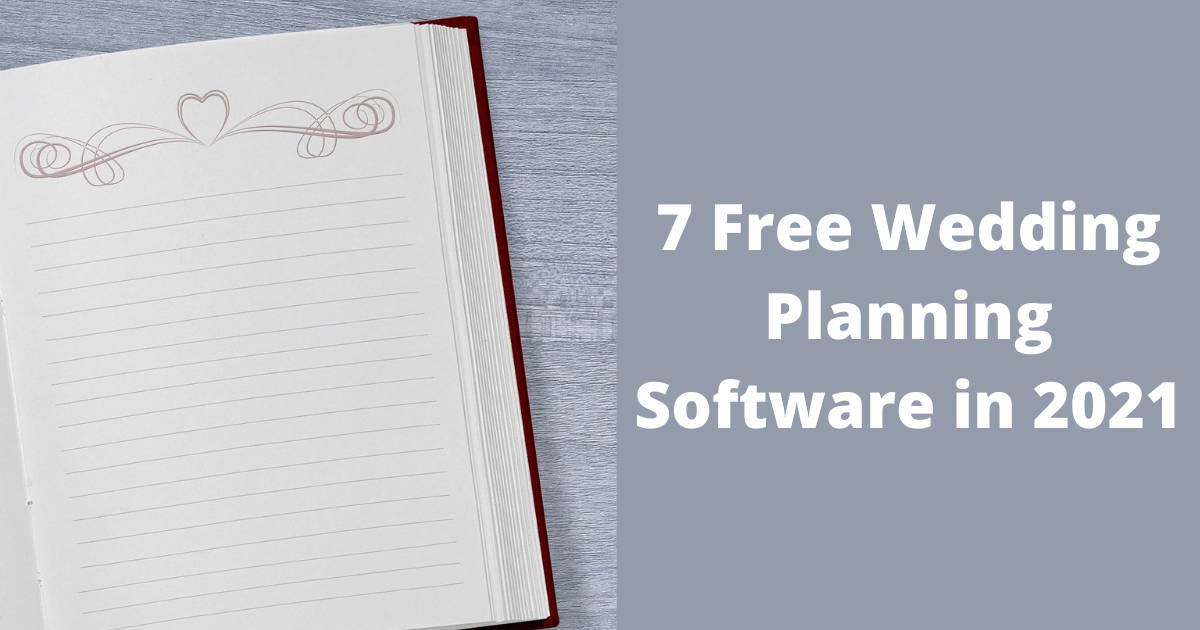 7 Free Wedding Planning Software in 2021 - SaaSworthy Blog
