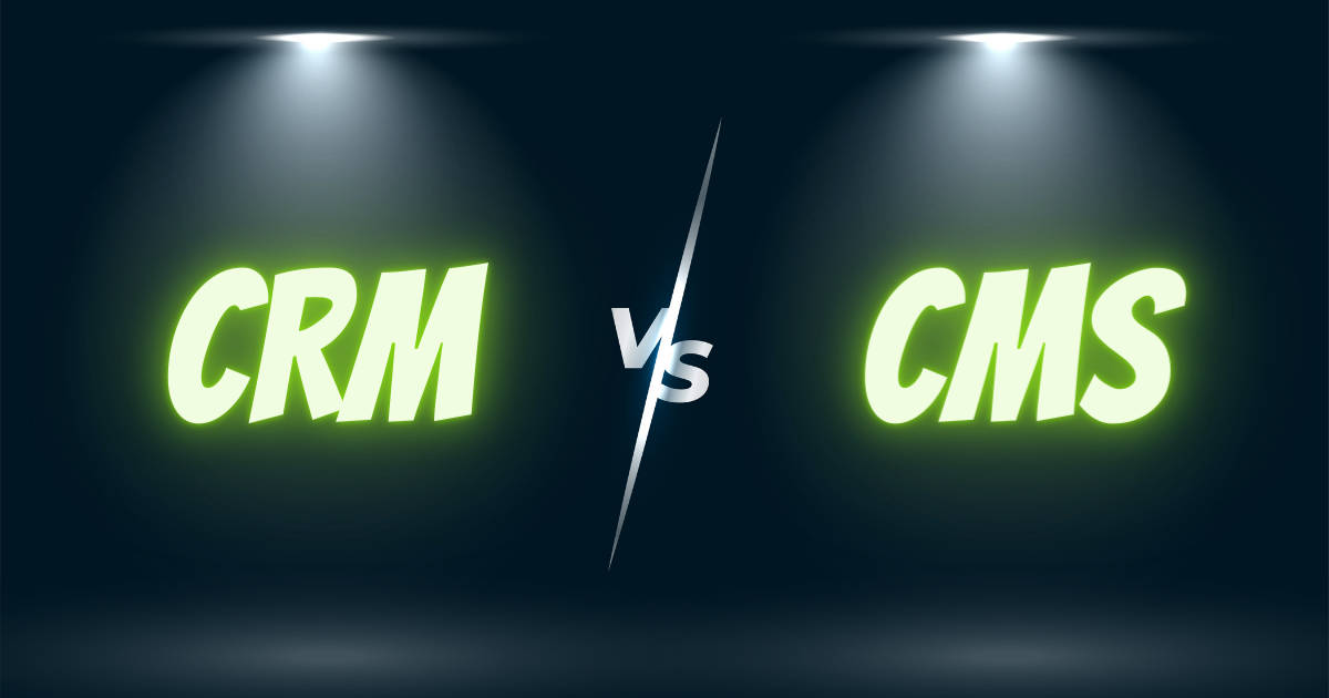 CRM vs. CMS: Which One Is Ideal for Your Business? - SaaSworthy Blog ...