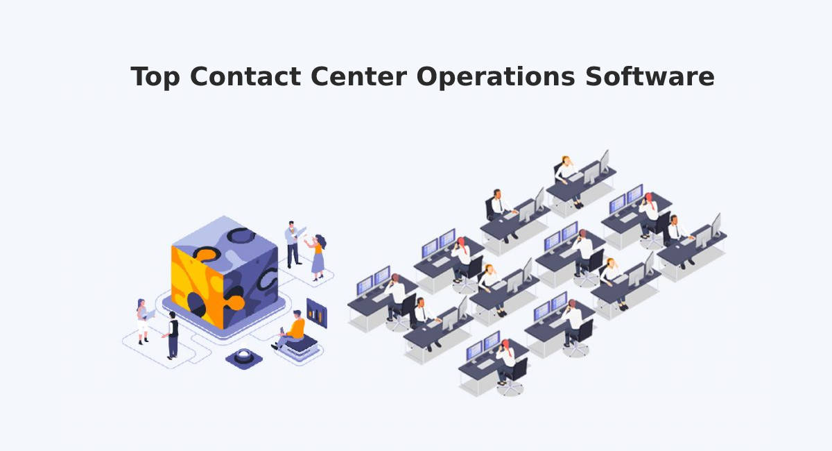 Top 5 Contact Center Operations Software to Use in 2022 - SaaSworthy ...