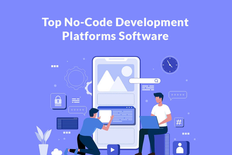 Top 5 No-Code Development Platforms Software in 2024 - SaaSworthy Blog ...