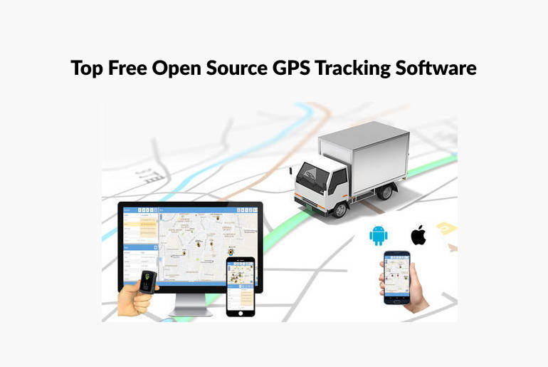 Top Free Open Source GPS Tracking Software - SaaSworthy Blog | Top Software, Statistics ...