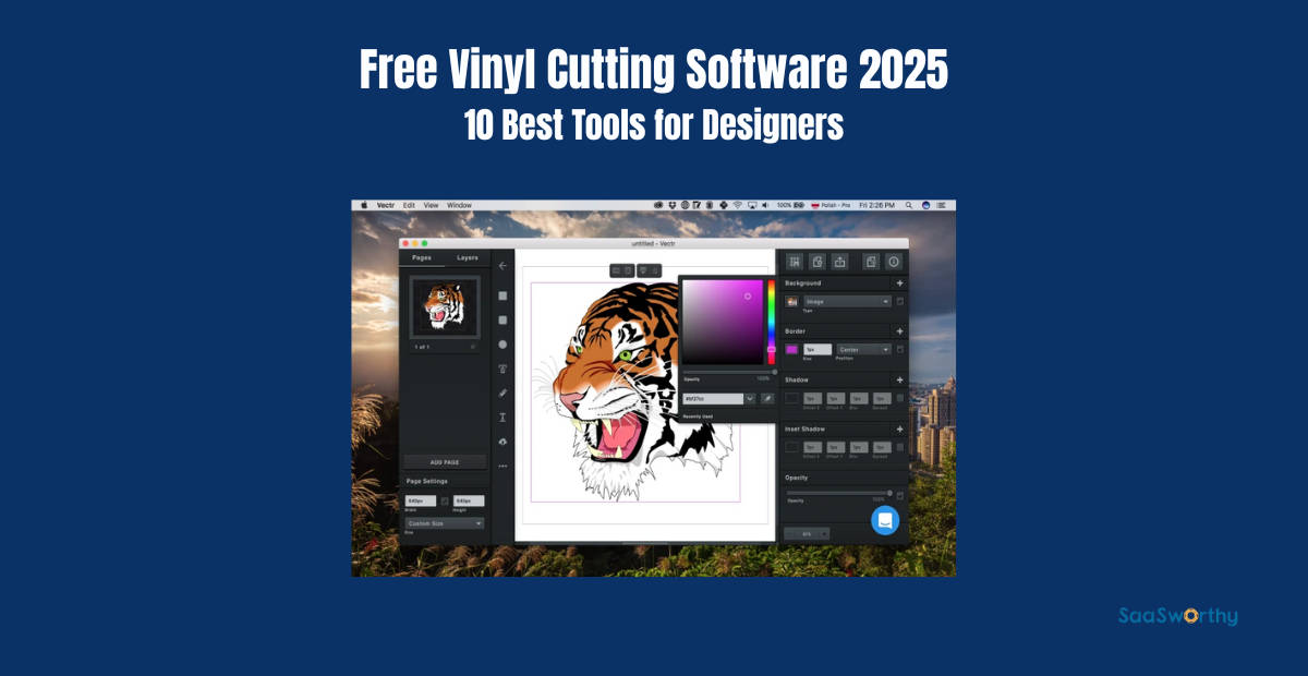 Top 10 FREE Vinyl Cutting Software in 2025 (Updated) - SaaSworthy Blog ...