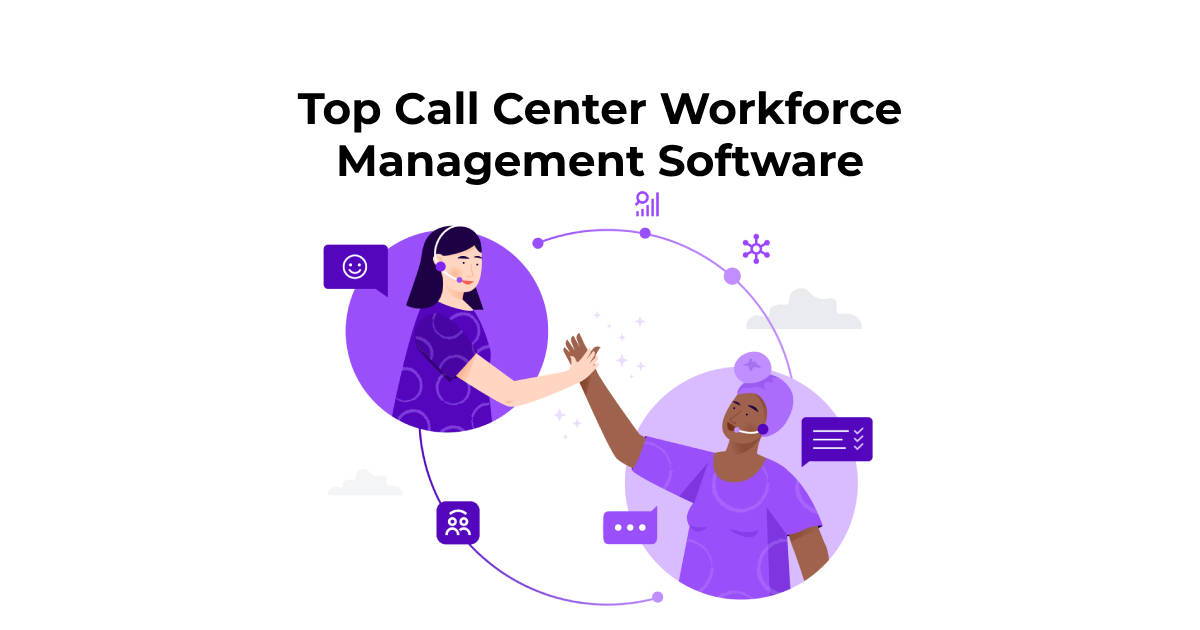 10 Best Call Center Workforce Management (WFM) Software in 2024 - SaaSworthy Blog
