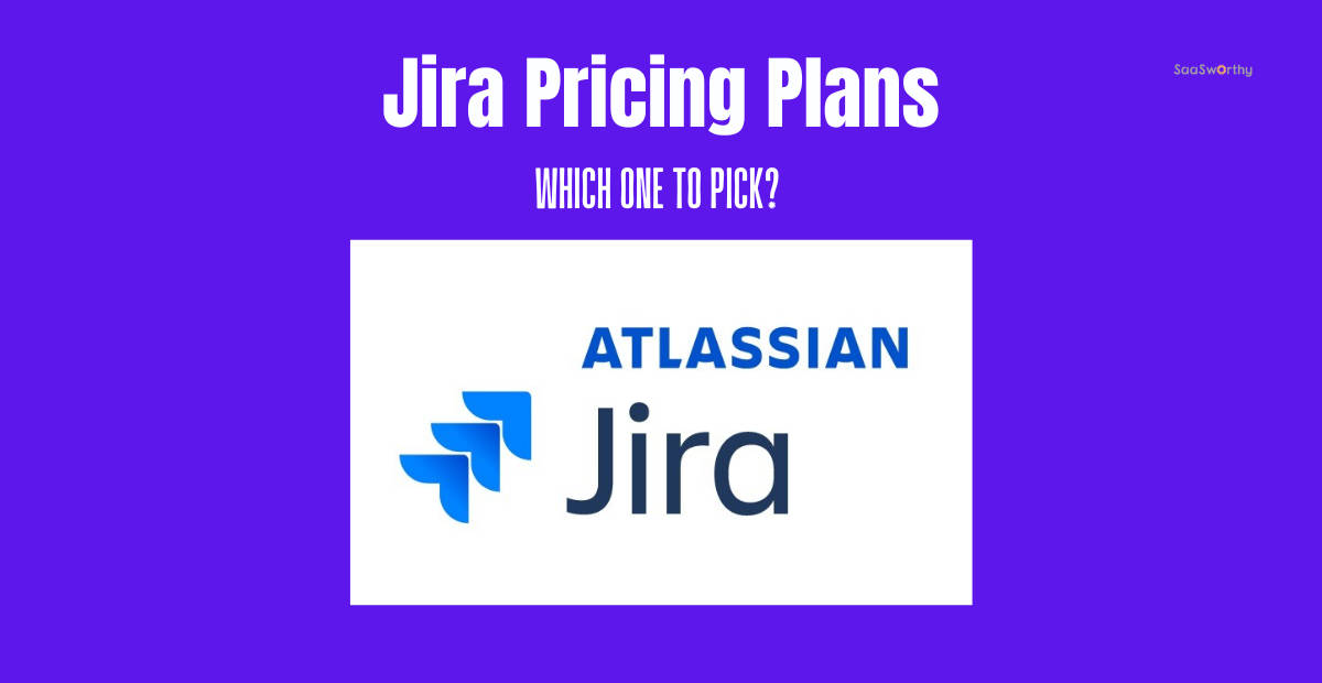 Jira Pricing Plans Breakdown (2025) – Features, Costs & Best Plan by ...