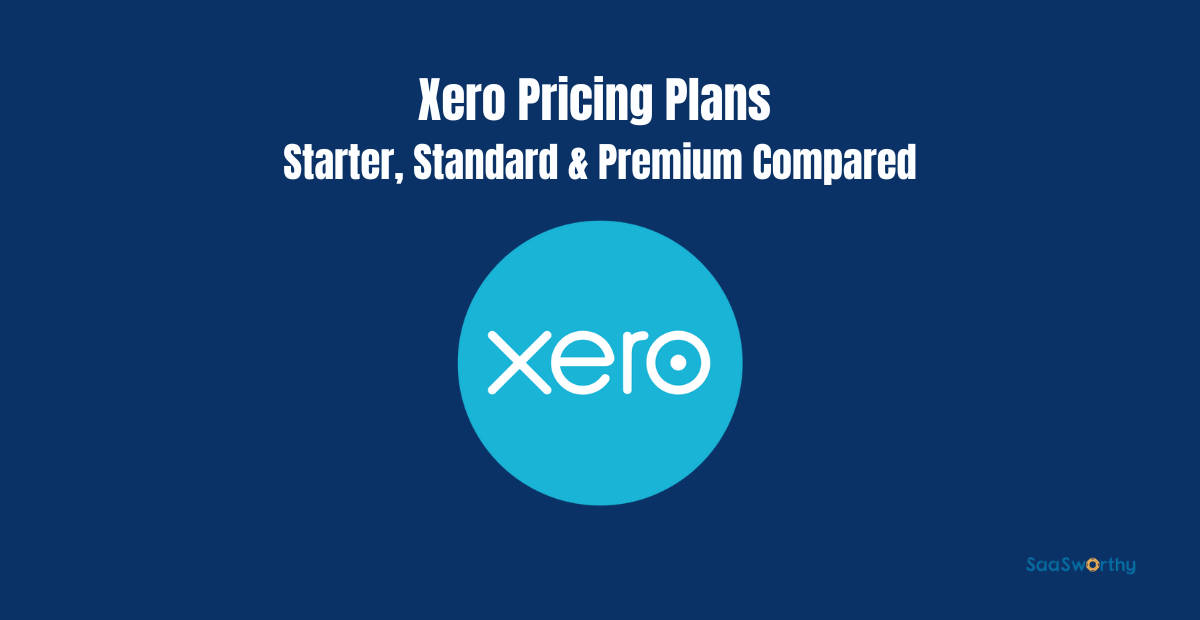 Xero Pricing Plans (2026): Starter, Standard & Premium Compared