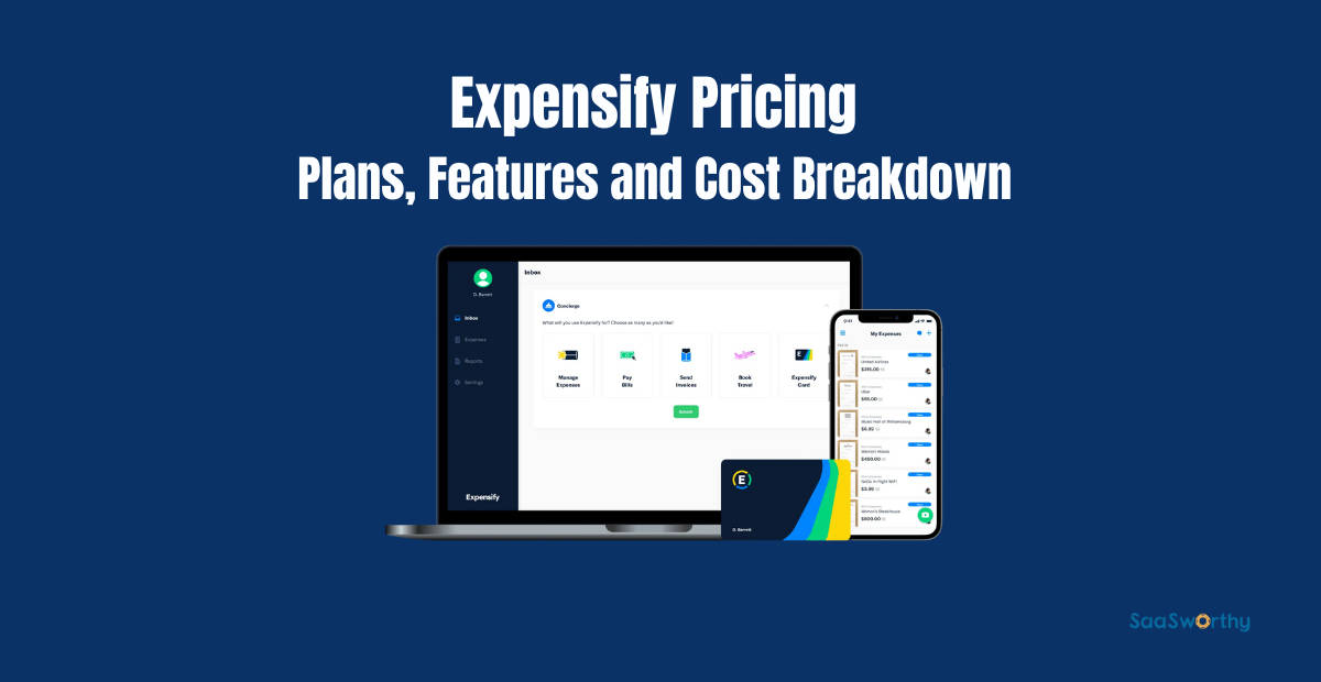 Expensify Pricing 2025: Plans, Features, and Cost Breakdown