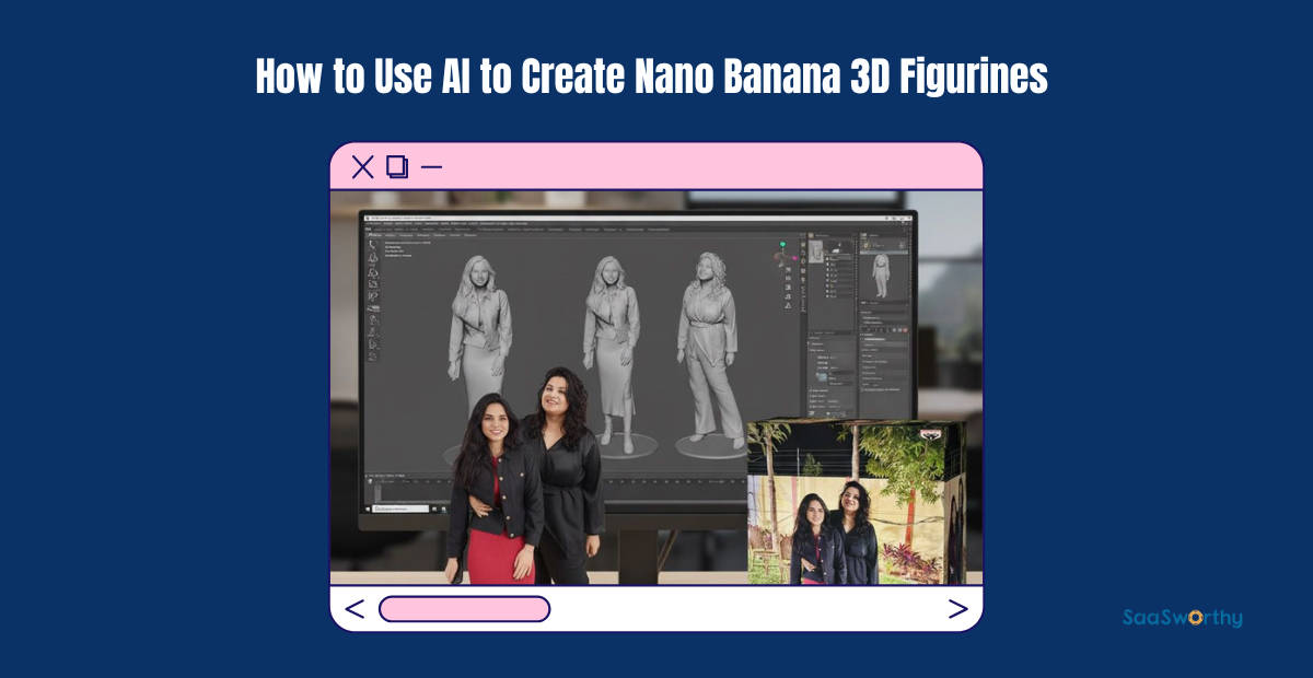 Nano Banana Trend 2025: Create Stunning 3D Figurines with AI