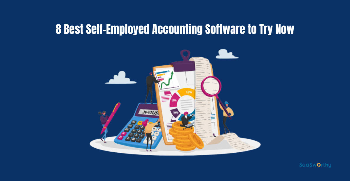 8 Best Self-Employed Accounting Software for 2025