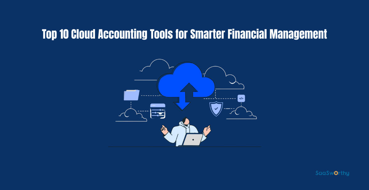 10 Best Cloud Accounting Software for 2025