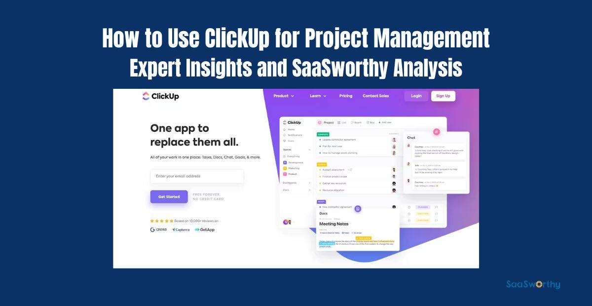 How to Use ClickUp for Project Management | Expert Guide & SaaSworthy Insights