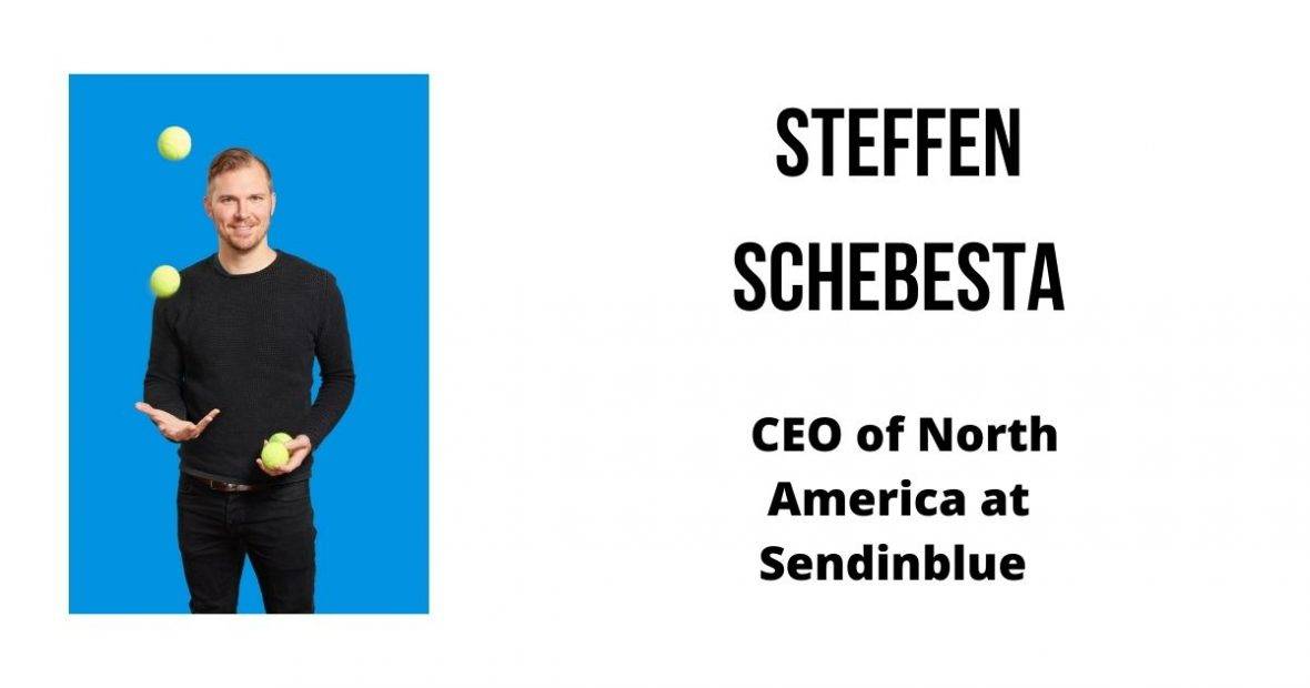 Interview with Steffen Schebesta, CEO of North America at Sendinblue - SaaSworthy Blog