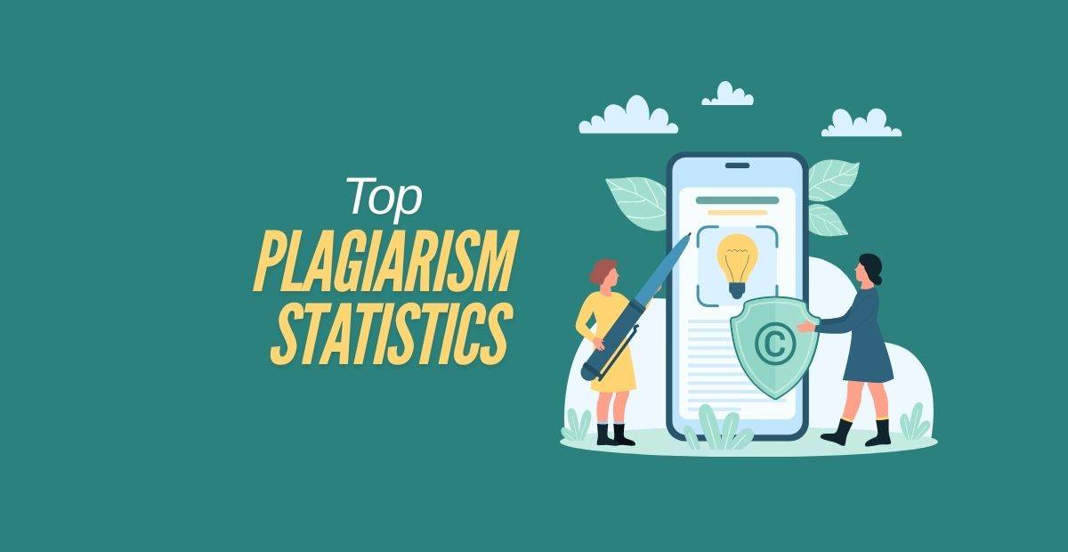 Top Plagiarism Statistics for 2024 - SaaSworthy Blog